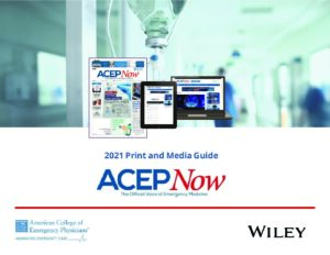 ACEP-Now-2021-Media-Kit - ACEP Now